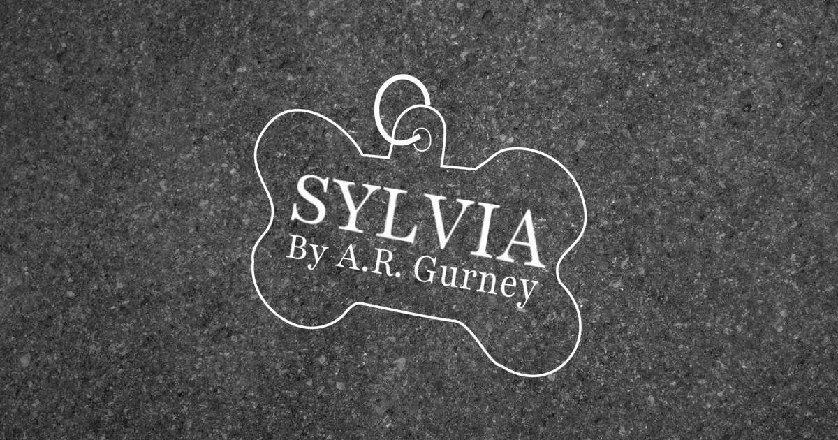 Sylvia, by A. R. Gurney, directed by Ward Kay | NOVA Nightsky Theater